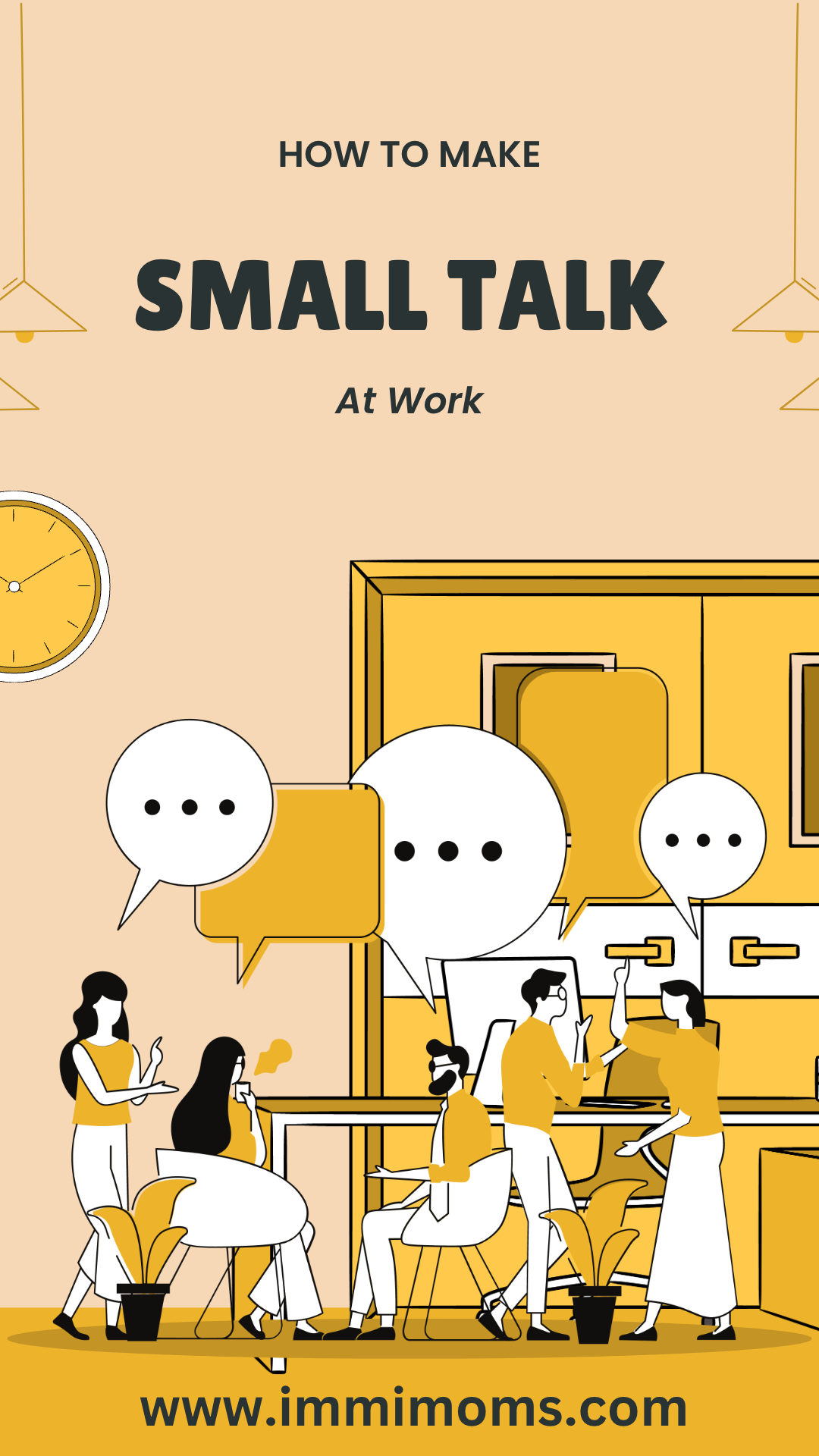 How to make small talk at work - Immi Moms